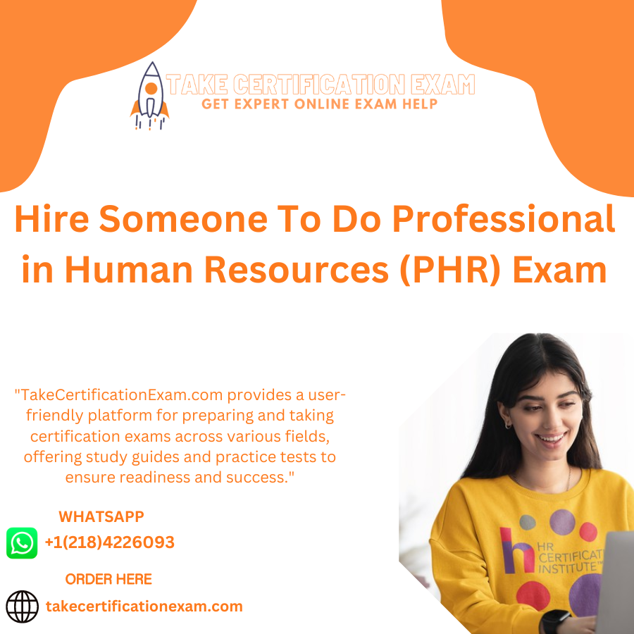 Pay Someone To Do Professional in Human Resources (PHR) Certification ...