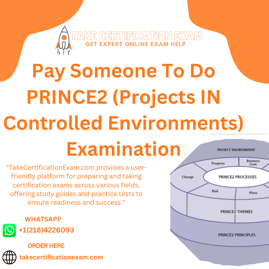 Hire Someone To Do PRINCE2 (Projects IN Controlled Environments ...